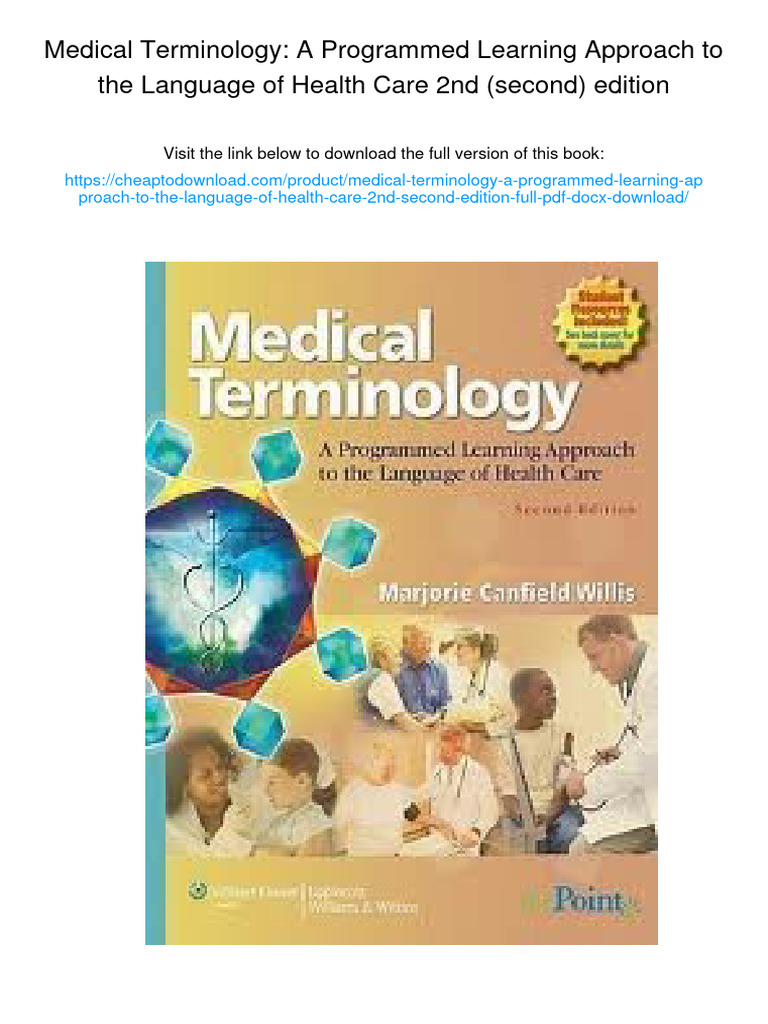 Medical Terminology: A Programmed Learning Approach To The Language of Health Care 2nd (Second ...
