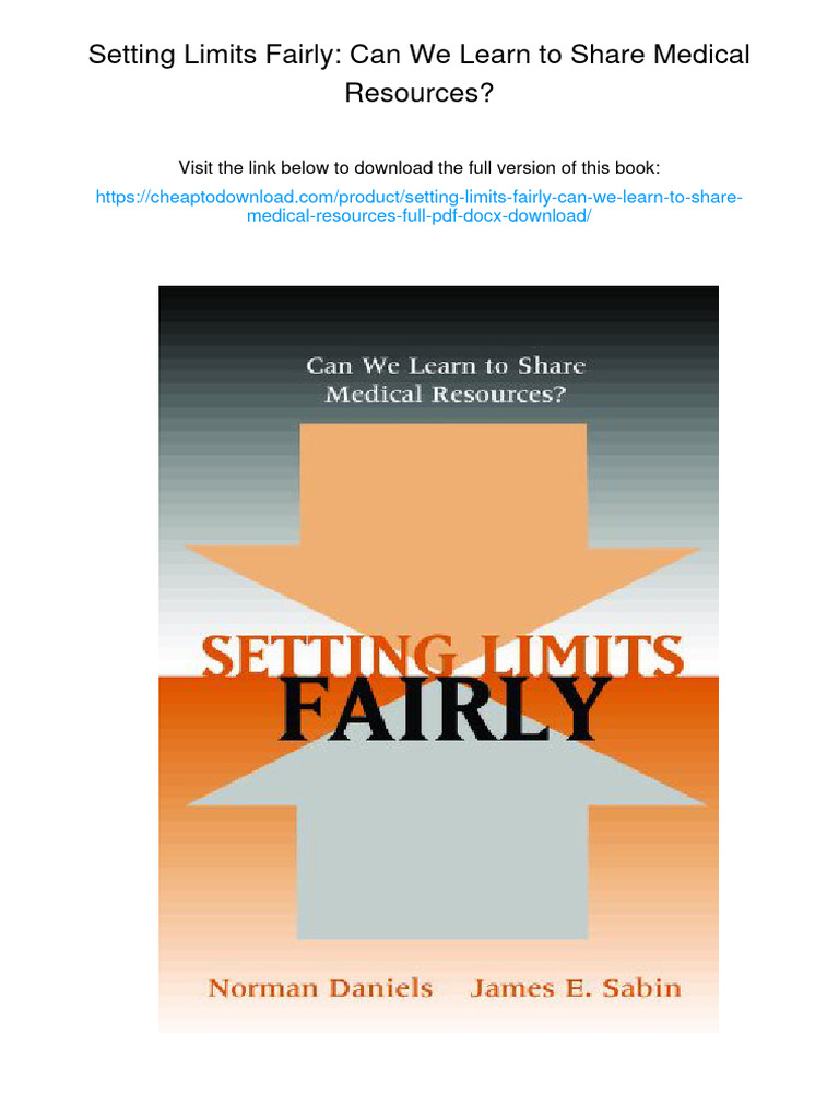 Setting Limits Fairly: Can We Learn To Share Medical Resources?., 978 ...