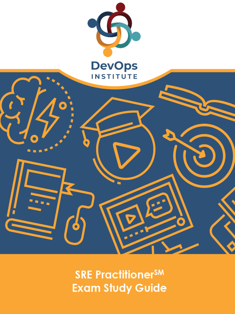 SRE Practitioner v1.0 Exam Study Guide - July2021 | PDF | Agile Software Development ...
