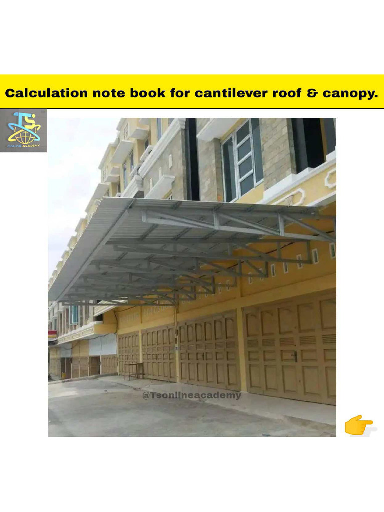 Calculation note book for cantilever roof & canopy. | PDF