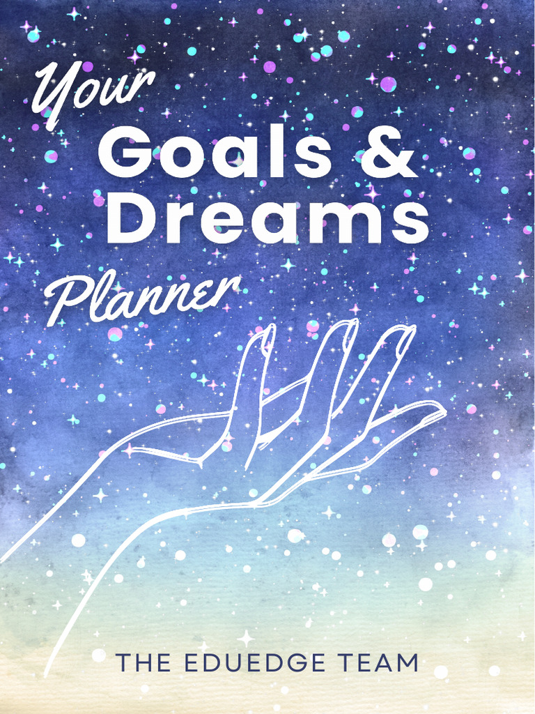 Goals & Dreams Planner Guide | PDF | Neuroscience | Mental Processes