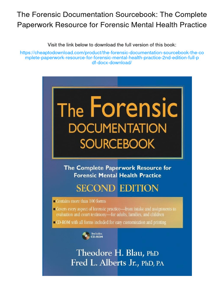 The Forensic Documentation Sourcebook: The Complete Paperwork Resource ...