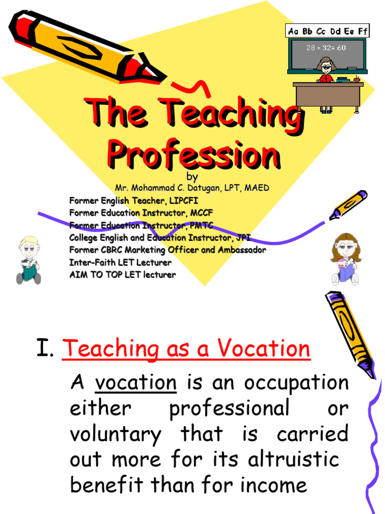 The Teaching Profession | PDF | Teachers | Profession
