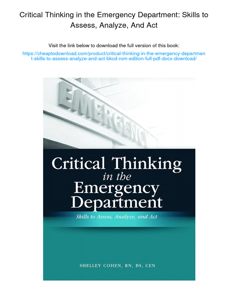 Critical Thinking in The Emergency Department: Skills To Assess ...