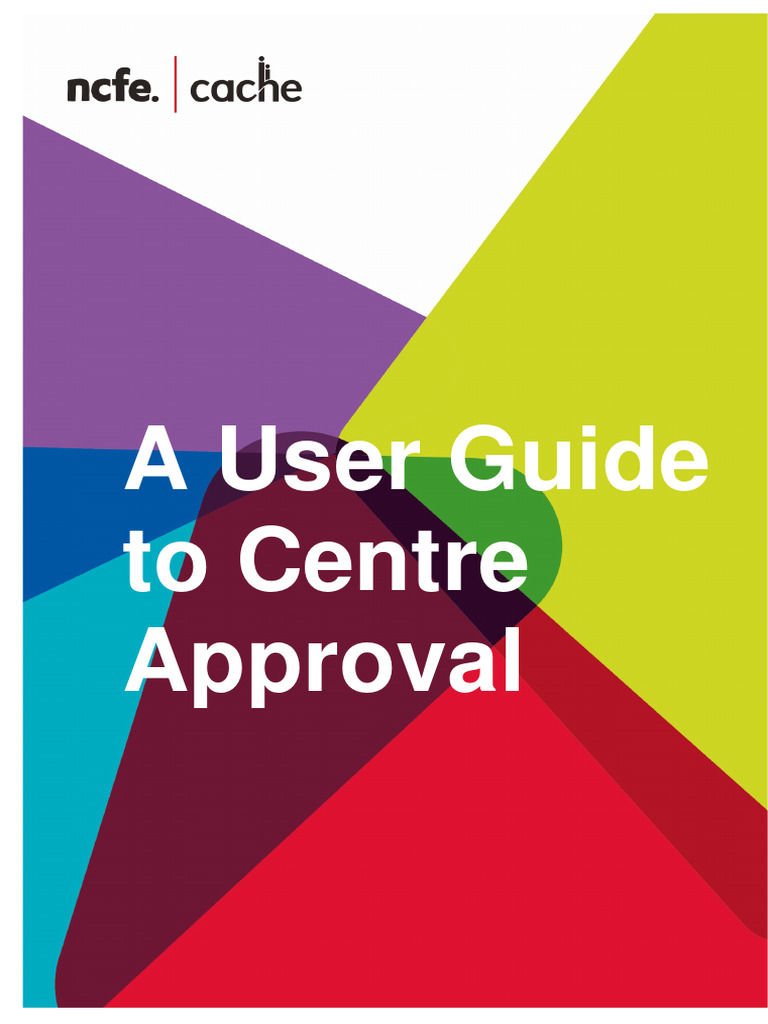User Guide To Our Centre Approval Report | PDF | Professional ...