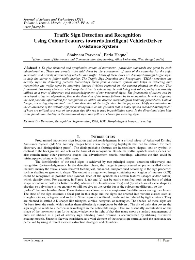 Traffic Sign Detection And Recognition Using Colour Features Towards Intelligent Vehicle Driver