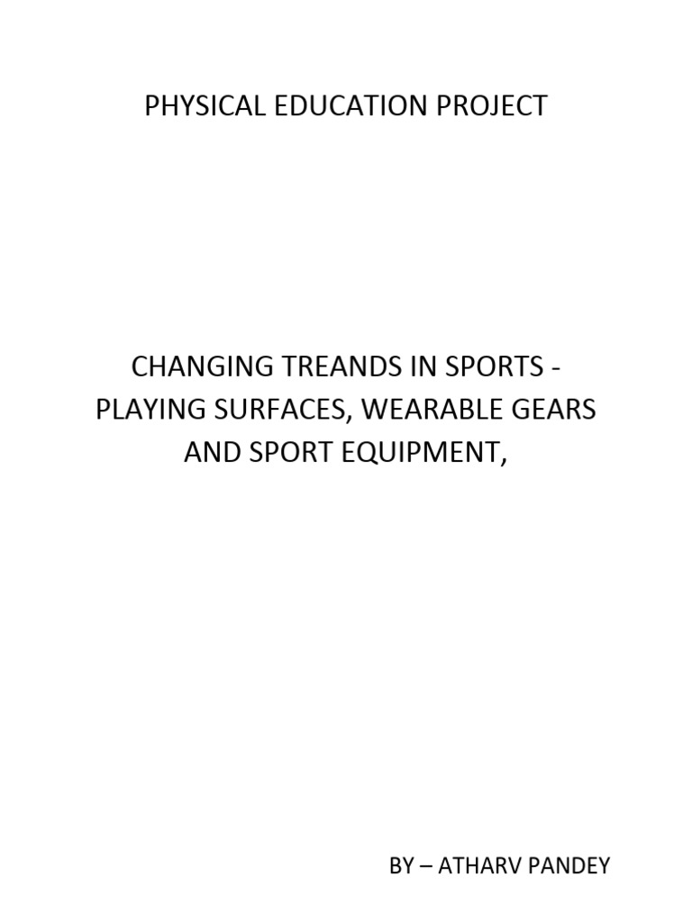 PHYSICAL EDUCATION PROJECT | PDF