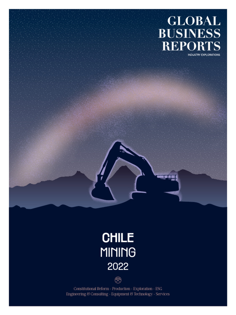 Chile Mining 2022 IndustryExplorations | PDF | Chile | Mining
