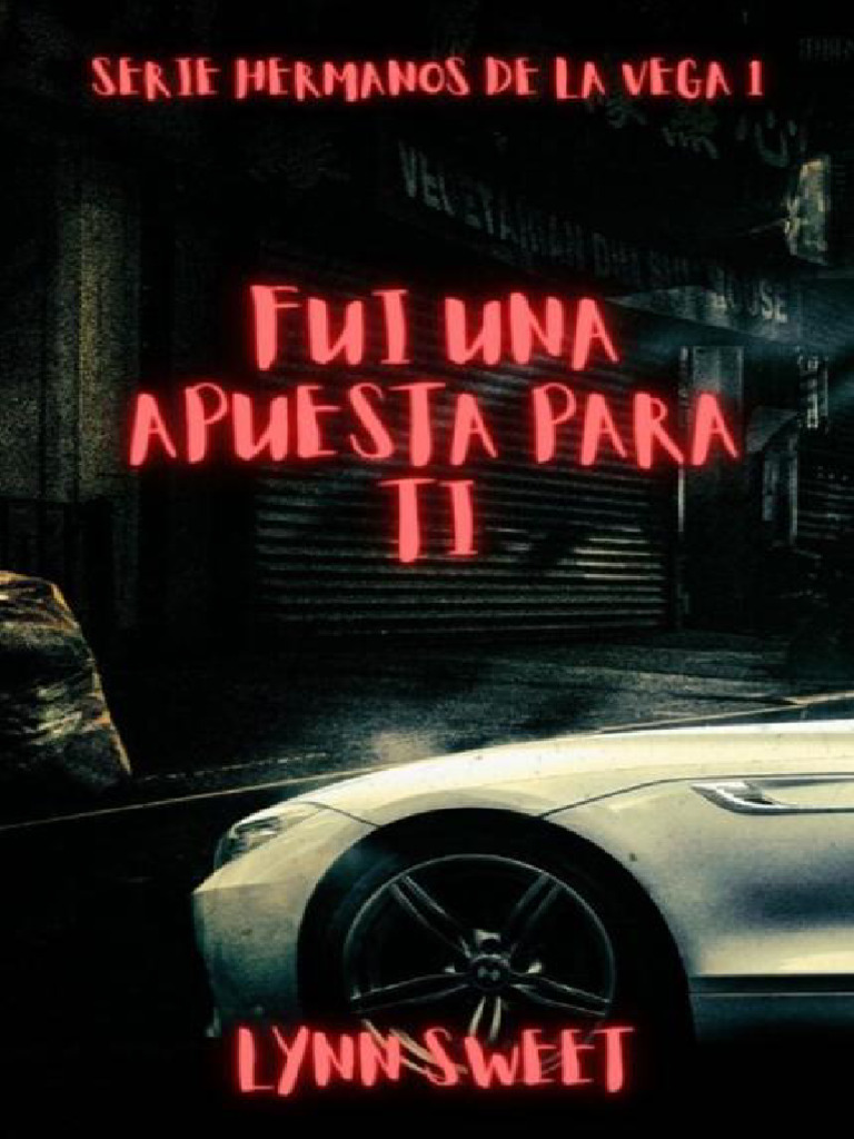 Fui Una Apuesta Para Ti (Herman - Lynn Sweet | PDF