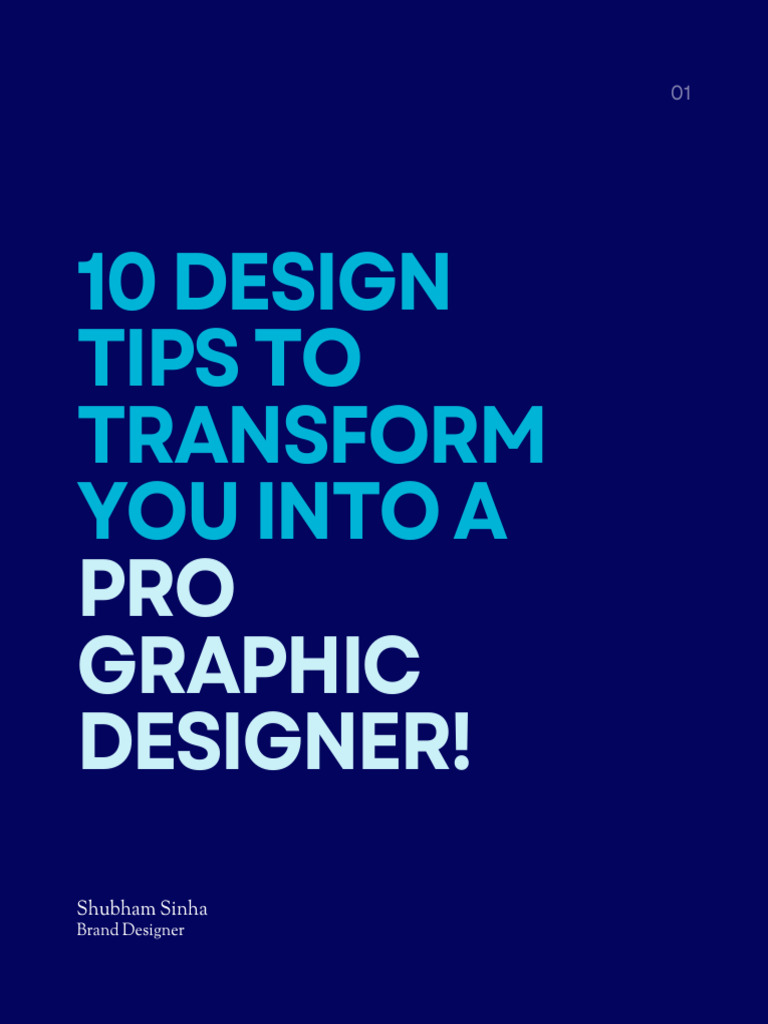 10 Design Tips To Transform You Into A Pro Designer | PDF | Brand ...
