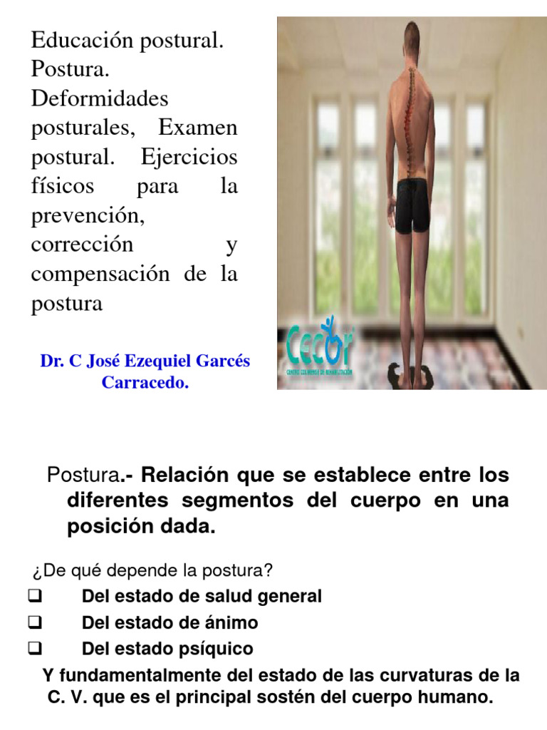 Educación Postural Dr. C José Ezequiel Garcés Carracedo | PDF | Rodilla | Pie