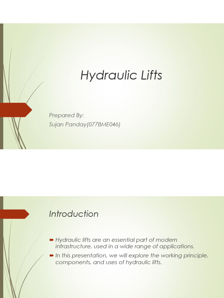 THA077BME046 Presentation On Hydraulic Lifts | PDF | Elevator | Piston