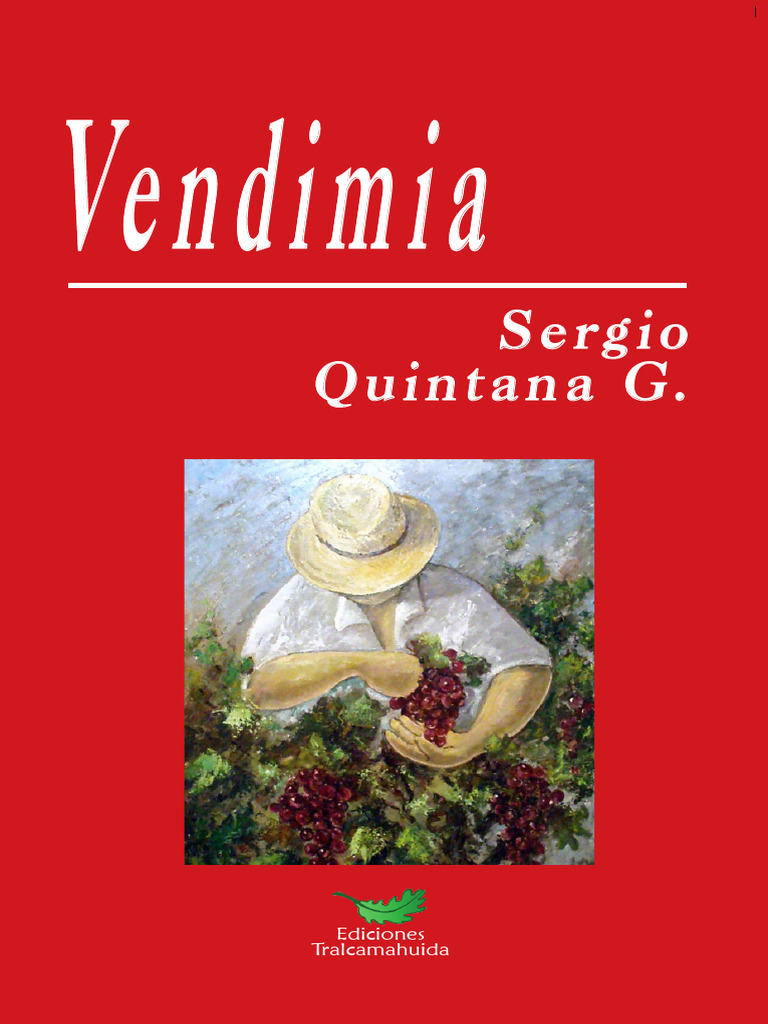 Vendimia, Sergio Quintana G. | PDF | Arte | Poesía