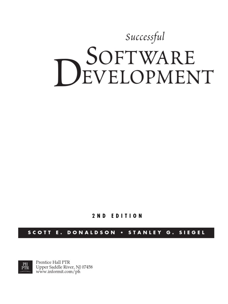 Successful Software Development 2nd Edition Prentice Hall | PDF | Software Development Process ...