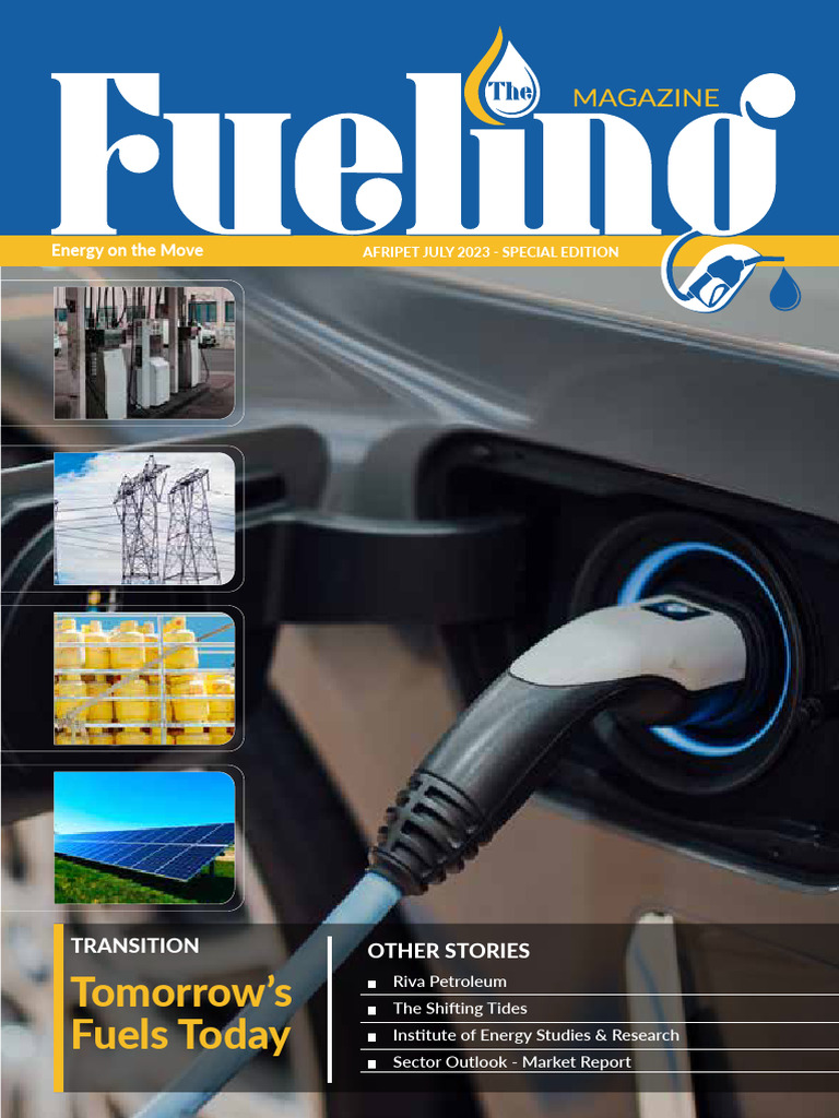 The Fueling Magazine - 2023 | PDF | Filling Station | Kenya