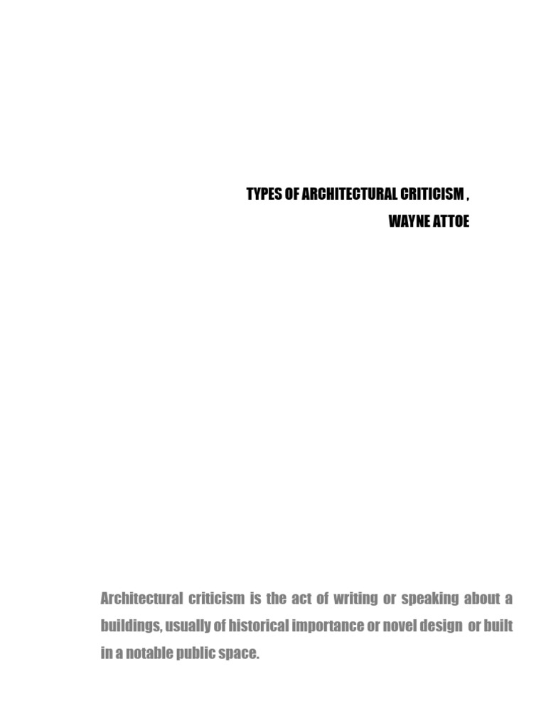 Types of Architectural Criticism Wayne Attoe | PDF | Liberal Arts Education