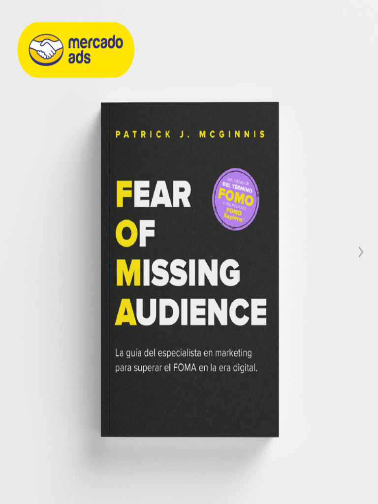 E-Book FOMA (Fear of Missing Audience), Patrick McGinnis | PDF | Medios de comunicación en masa