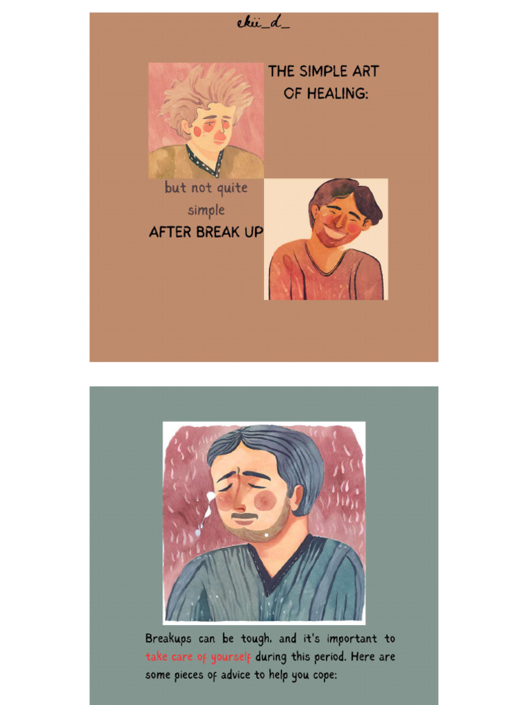 THE SIMPLE ART OF HEALING - But Not Quite Simple - AFTER BREAK UP - by ...