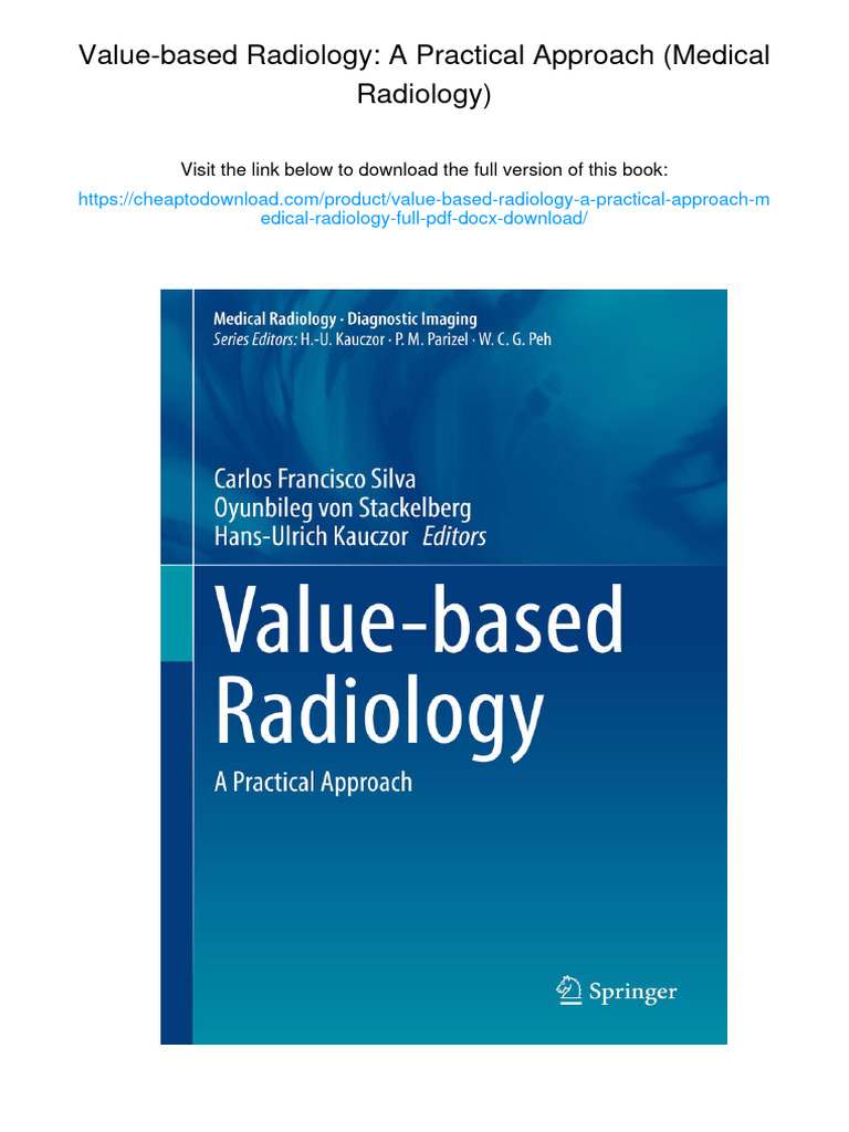 Final ScribdValue-based Radiology: A Practical Approach (Medical ...
