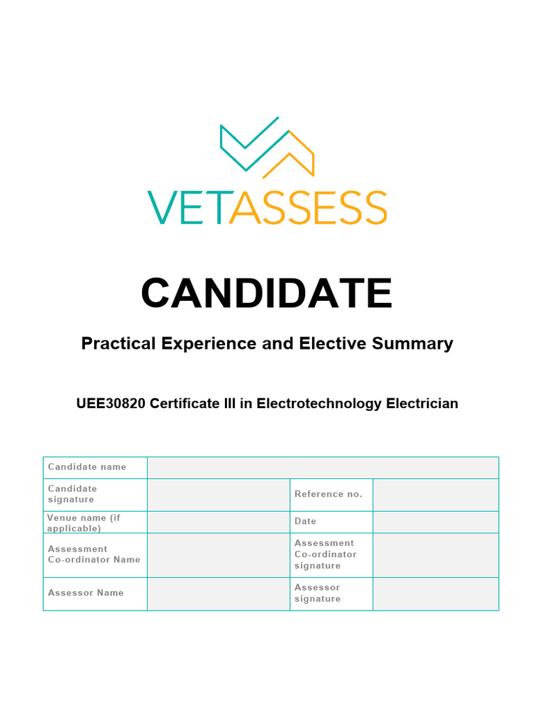 Practical Experience and Elective Summary UEE30820 Certificate III in ...