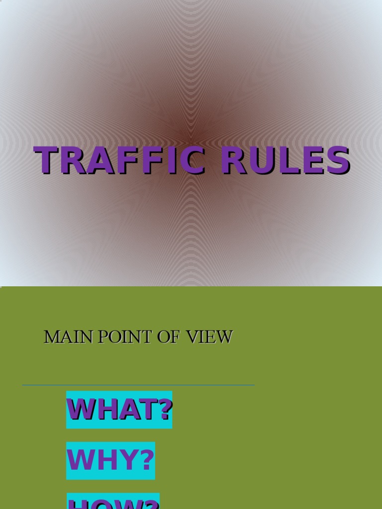 Presentation On Traffic Rules | PDF | Traffic | Vehicles