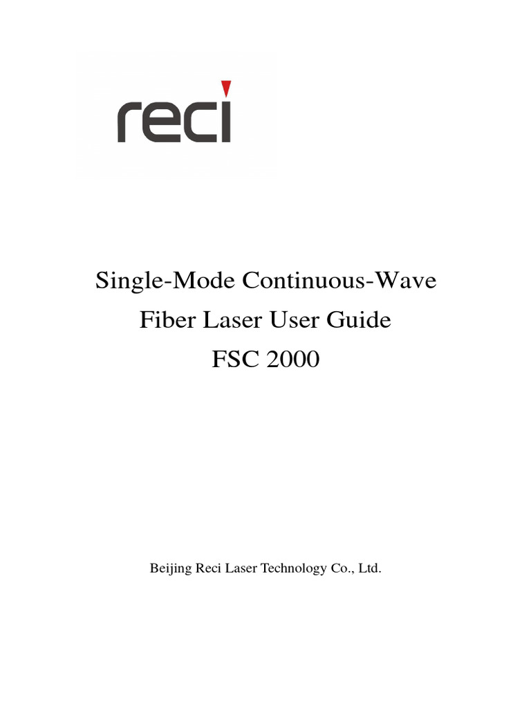 Single-Mode Continuous-Wave Fiber Laser User Guide FSC 2000: Beijing ...