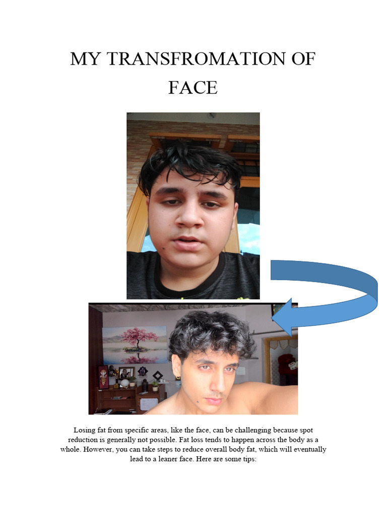 My Transfromation of Face | PDF | Dieting | Healthy Diet