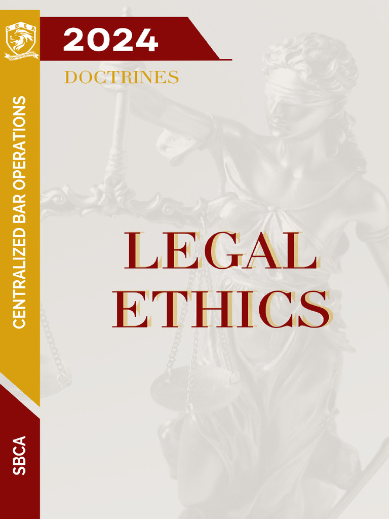 (For Public) DOCTRINES - LEGAL ETHICS | PDF | Practice Of Law | Justice