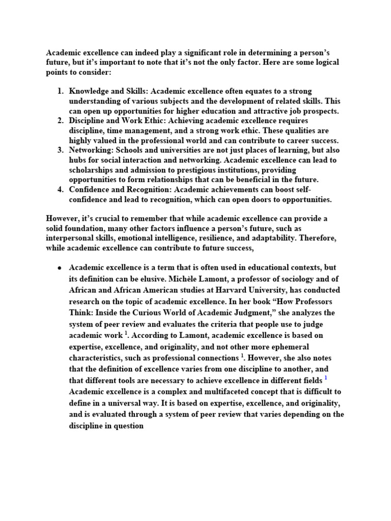 Academic Excellence Can Indeed Play A Significant Role in Determining A ...