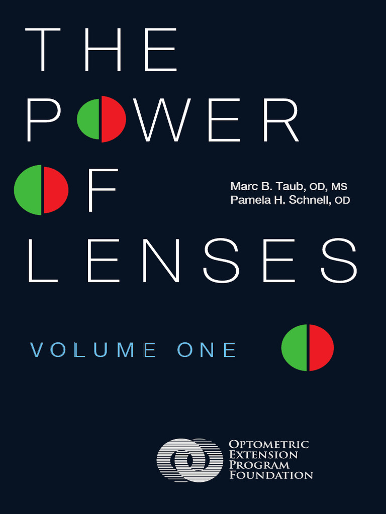 The Power of Lenses - Volume One | PDF | Visual Acuity | Optometry