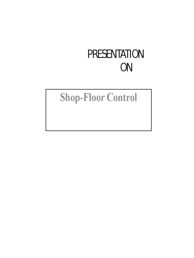 Shop Floor Control | PDF | Scheduling (Computing) | Queue (Abstract ...
