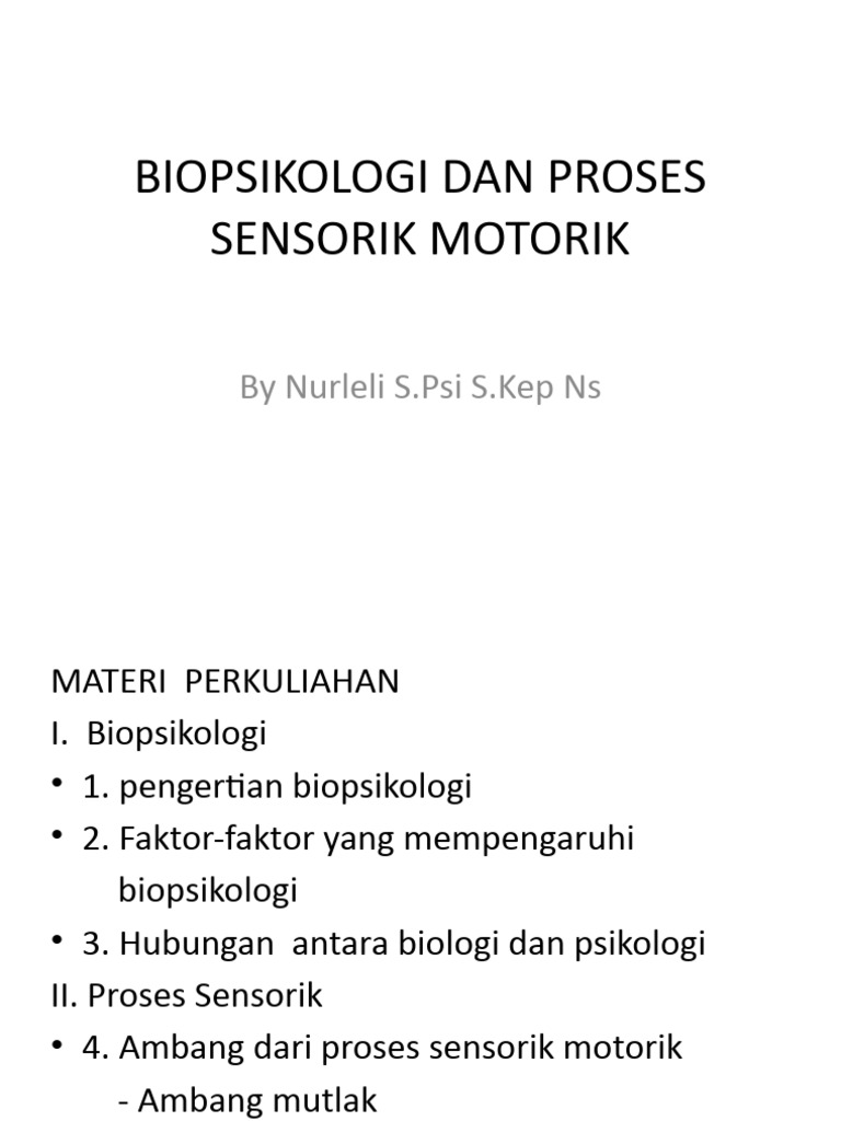 Biopsikologi Dan Proses Sensorik Motorik 1 | PDF | Sains & Matematika ...
