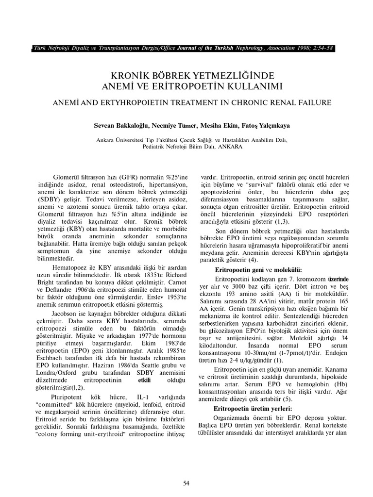 Kronik Böbrek Yetmezliğinde Anemi Ve Eritropoetin Kullanimi: Anemi and Ertyhropoietin Treatment ...