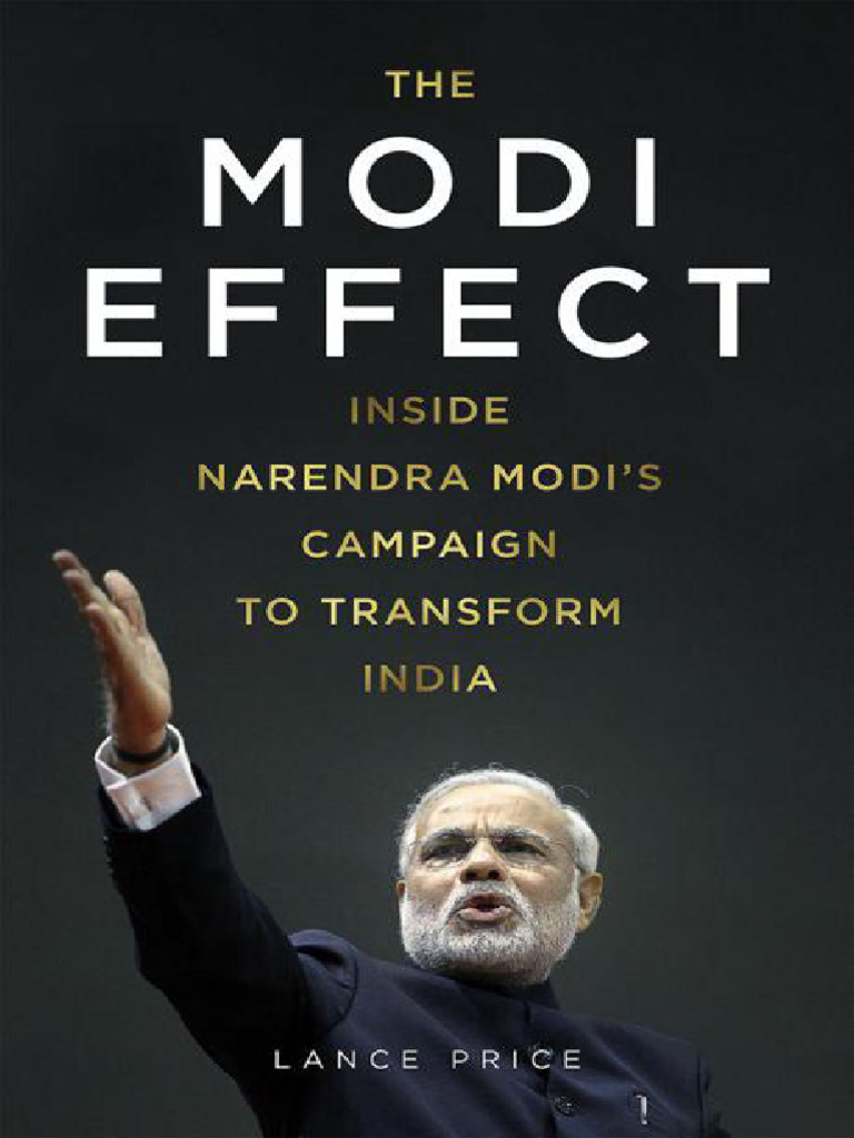 Lance Price - The Modi Effect - Inside Narendra Modi's Campaign To ...