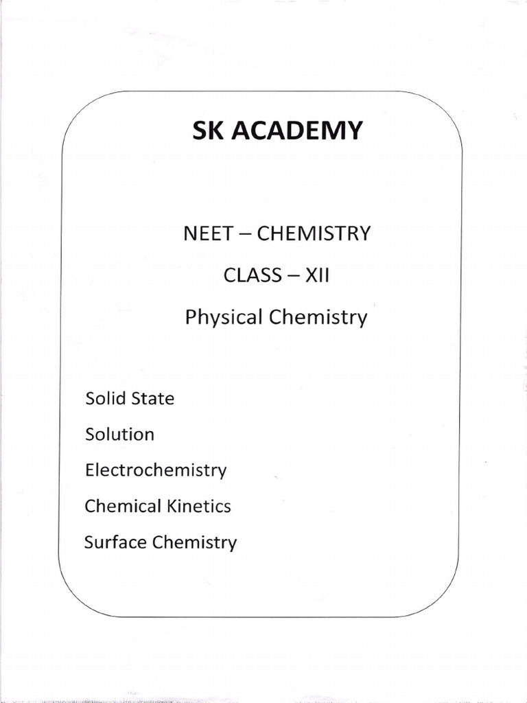 NEET - Physical Chemistry XII | PDF | Crystal Structure | Solid