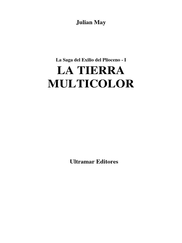 La Tierra Multicolor-Julian May | PDF | Tierra | Era de Hielo