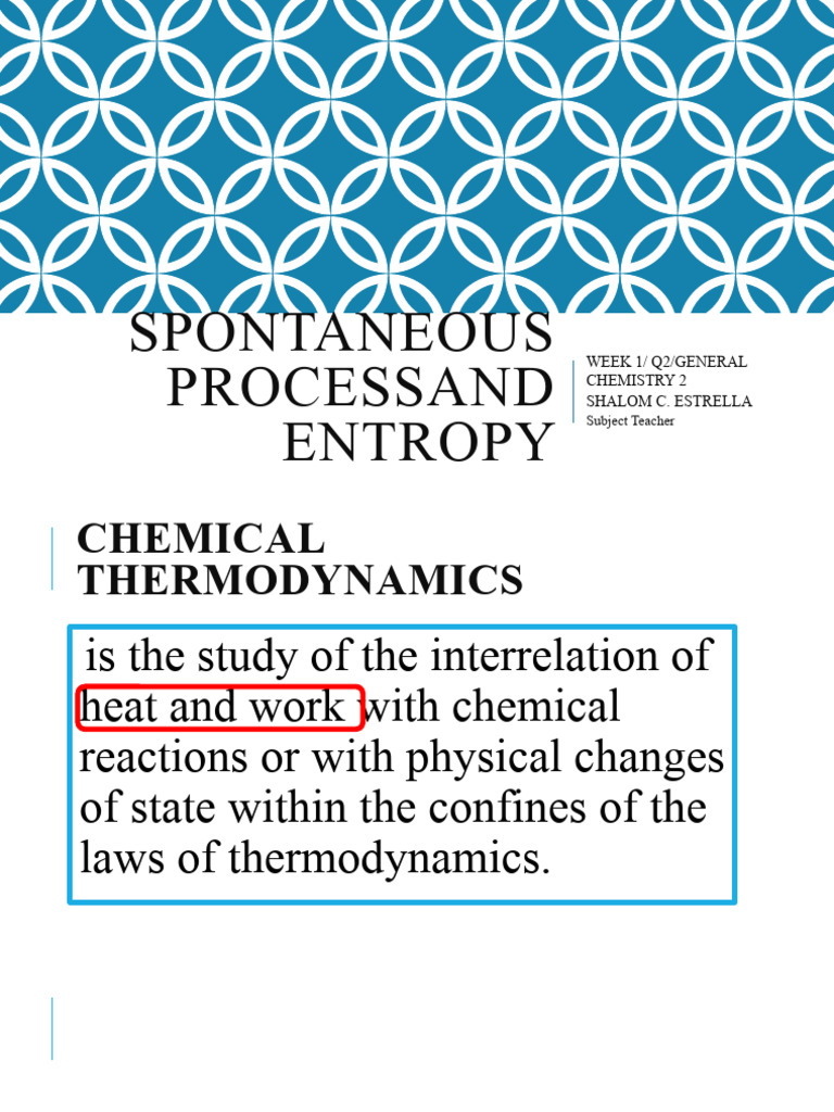 Gen Chem 2 Spontaneous Processand Entropy q2 Week 1 | PDF | Philosophy ...