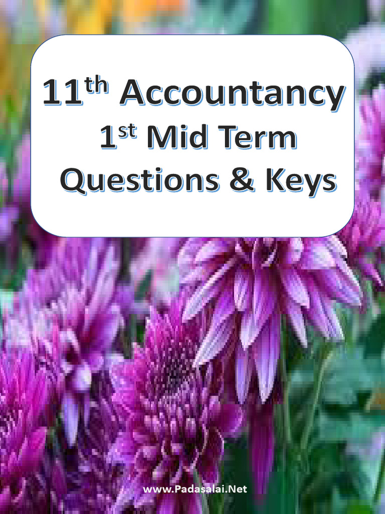 11th Accountancy EM - 1st Mid Term Exam All Previous Year Questions ...