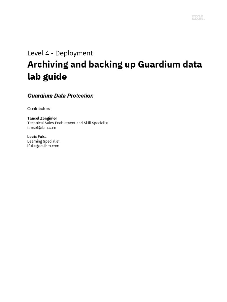 Guardium Data Protection - L4 Deploy - Administration - Archive Backup ...