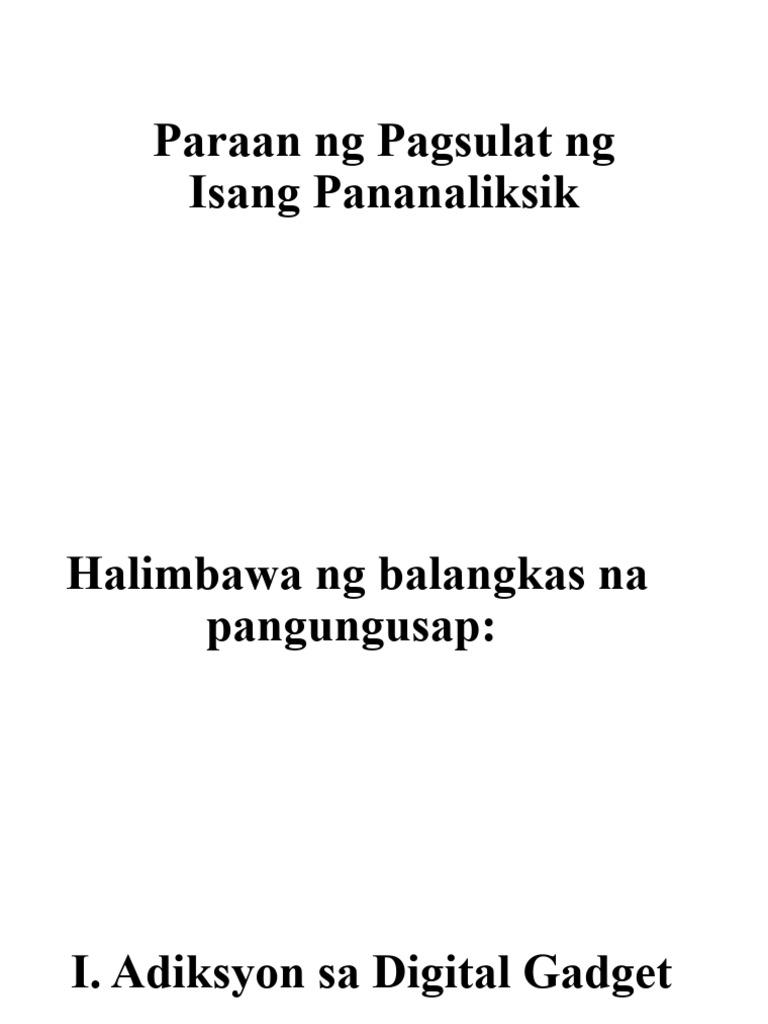 Paraan NG Pagsulat NG Isang Pananaliksik 2 | PDF