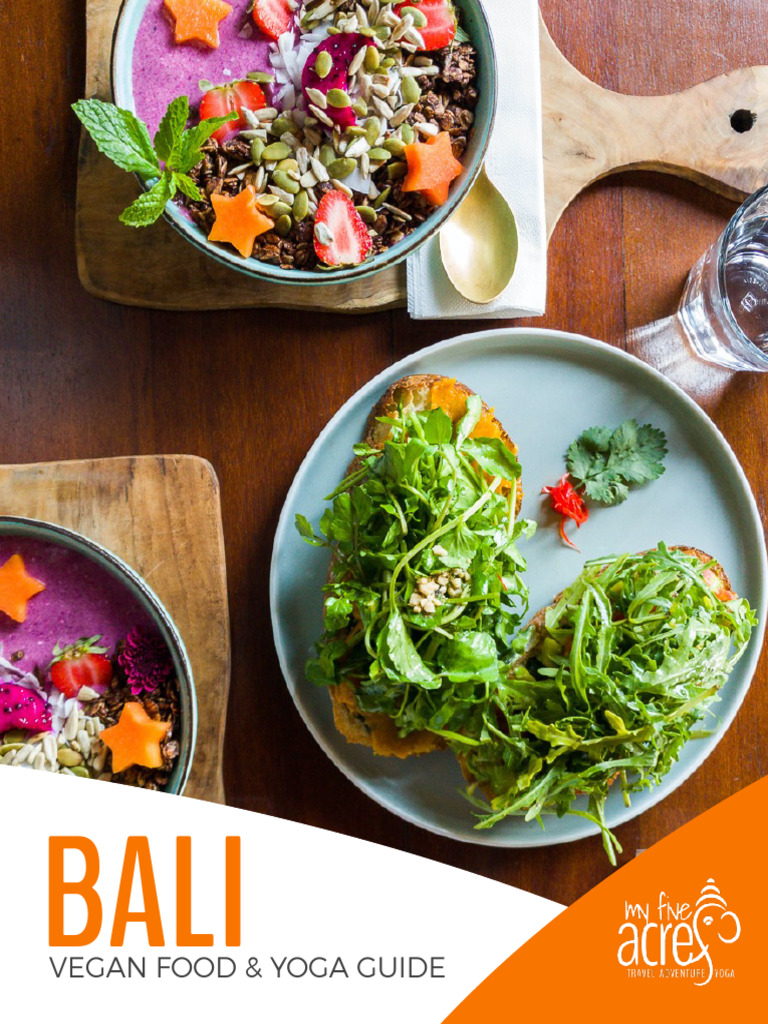 Bali Vegan Food & Yoga Guide | PDF | Intentional Living | Eating ...