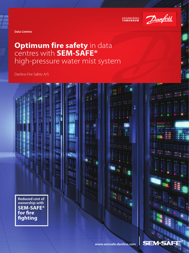 Danfoss Fire Safety SEM-SAFE® water mist for data centre fire ...