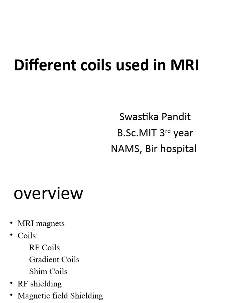 Mri Coils | PDF | Magnetic Resonance Imaging | Superconductivity