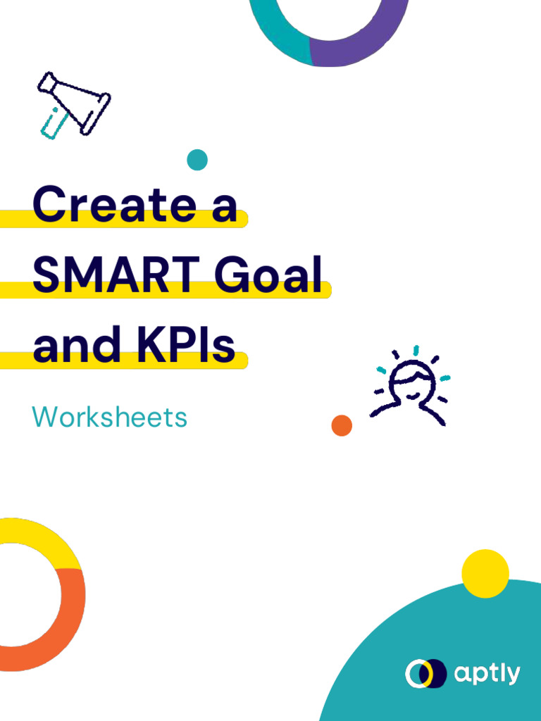 Create A SMART Goal and KPIs | PDF | Career & Growth | Finance & Money ...