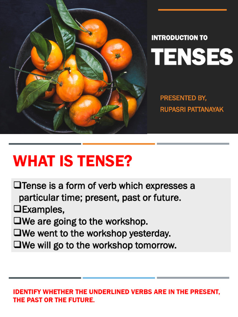 Introduction to Tenses | PDF | Perfect (Grammar) | Grammatical Tense