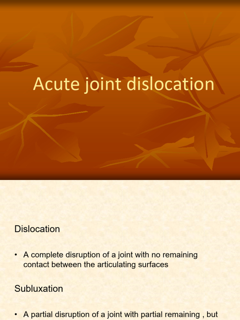 As-B13 Acute Joint Dislocation | PDF | Elbow | Hip