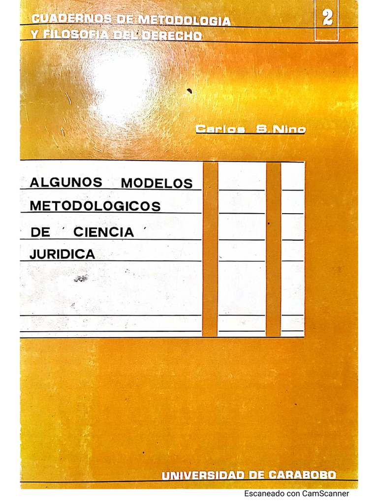 Nino, Algunos Modelos Metodológicos de Ciencia Jurídica (Introducción ...