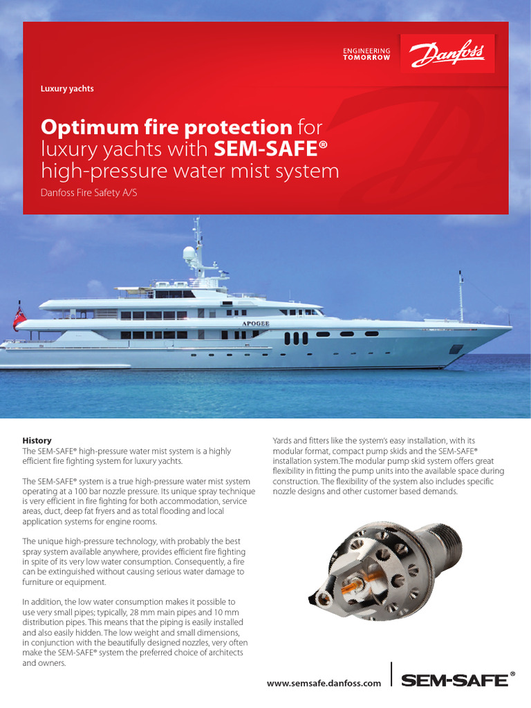 Danfoss Fire Safety SEM-SAFE® Water Mist Luxury Yacht Fire Protection ... Danfoss Fire Safety SEM-SAFE® Water Mist Luxury Yacht Fire Protection ...