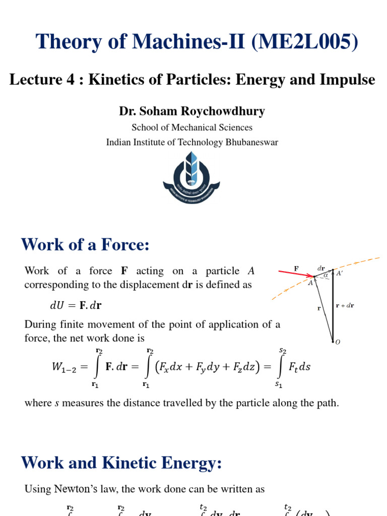 Lecture 4-Kinetics of Particles Energy and Impulse | PDF | Force | Momentum