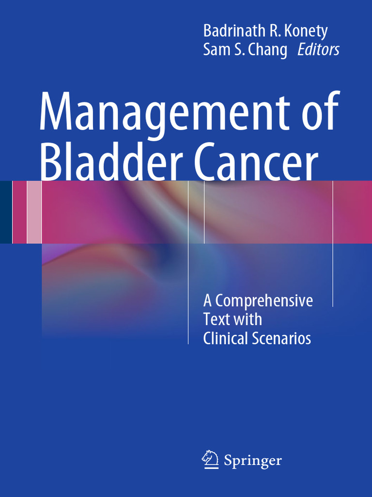 Management of Bladder Cancer a Comprehensive Text With Clinical ...
